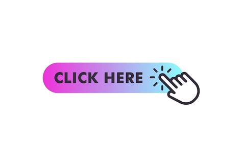 Premium Vector Click Here On The Button With The Arrow Pointer Hand Cursor Vector Icon Flat