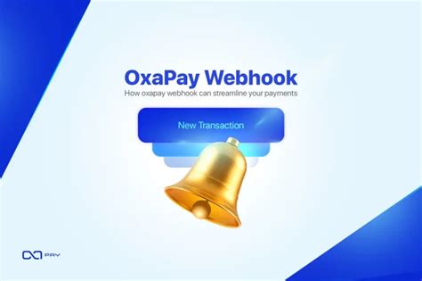 Simplify Real Time Payment Automation With Oxapay Webhook