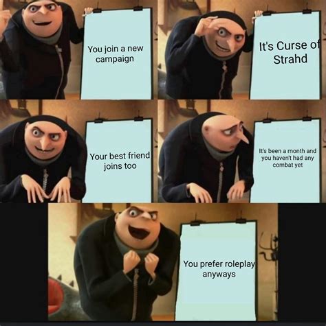 Sorry For The Poor Formatting I Made This On My Phone R Dndmemes