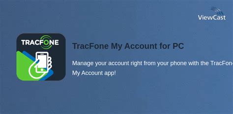 Download TracFone My Account For PC Windows Computer
