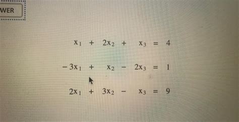 solved solving a system of linear equations in exercises 33