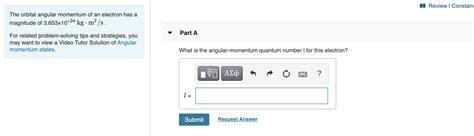 Solved N Review Constant The Orbital Angular Momentum Of