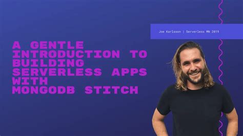 a gentle introduction to building serverless apps joe karlsson