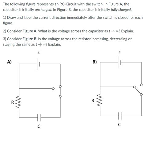 Solved The Following Figure Represents An RC Circuit With Chegg