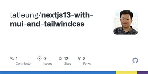 Issues · Tatleung Nextjs13 With Mui And Tailwindcss · Github