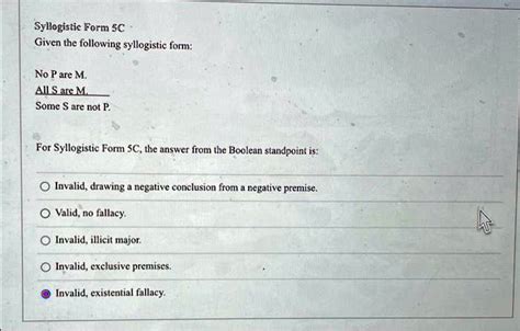 Solved Syllogistic Form 5c Given The Following Syllogistic Form No P