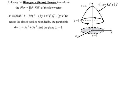 Answered 1 Using The Divergence Gauss Theorem… Bartleby