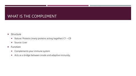 Complement System An Overview About How Complement System In Our Body Works To Provide