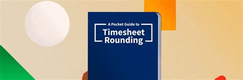 A Pocket Guide To Time Clock Rounding Hourly Inc