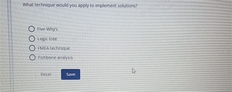 Solved What Technique Would You Apply To Implement