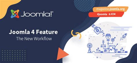 Joomla 4 The New Workflow Feature The Joomla Community Magazine