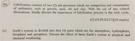 Solved Lithification Consists Of Two 2 Sub Processes Which