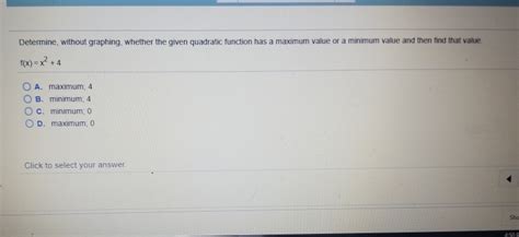 Solved Determine Without Graphing Whether The Given Chegg
