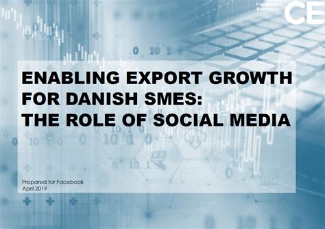 Enabling Export Growth For Danish SMEs The Role Of Social Media
