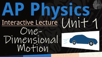 AP Physics Unit Part D Motion Interactive Lecture Handout