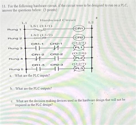 Solved 11 For The Following Hardware Circuit If The Chegg Com