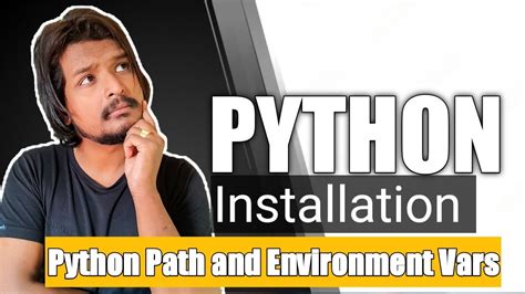 3 How To Install Python What Is Path And Environment Variables Youtube