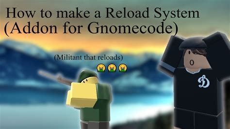 Reload System Gnomecode Tower Defense Addons 8 Remake Youtube