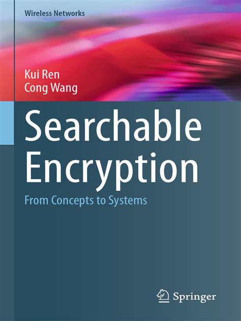 Searchable Encryption From Concepts To Systems Pdf Databases