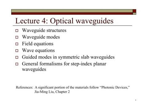 Lecture 4 Optical Waveguides