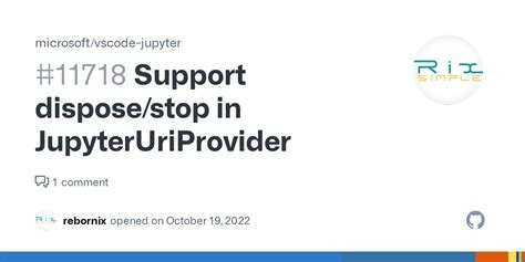 Support Disposestop In Jupyteruriprovider · Issue 11718 · Microsoft