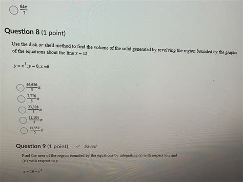 solved use the disk or shell method to find the volume of