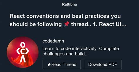 React Conventions And Best Practices You Should Be Following 📌 Thread Thread From Codedamn
