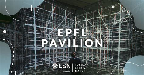 Esn Lausanne Epfl Pavilions Guided Tour And Breakfast Esn Unil