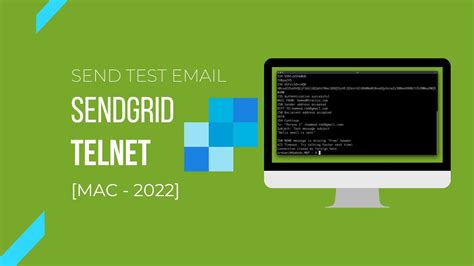 sendgrid test email using telnet on mac 2022 youtube