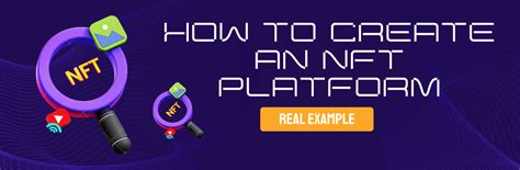 How To Create An NFT Platform Real Example Skill Success Blog