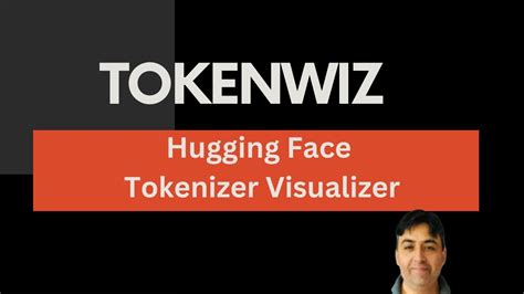 Tokenwiz Hugging Face Tokenizer Visualizer Youtube