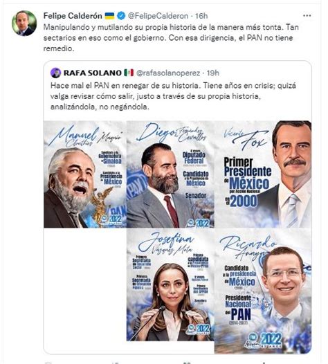 El Duro Rega O De Felipe Calder N A La Dirigencia Del Pan Tan Sectarios En Eso Como El