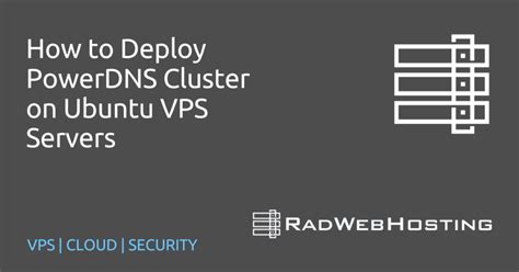 how to deploy powerdns cluster on ubuntu vps servers vps hosting blog