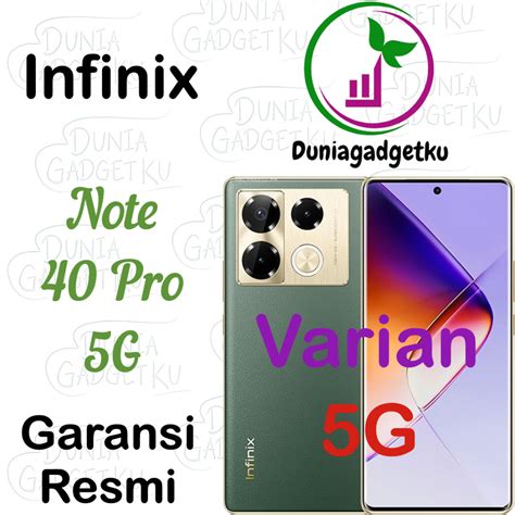 Jual Infinix Note 40 Pro 5G 8 256 GB Garansi Resmi Infinix Indonesia 1 Tahun Shopee Indonesia