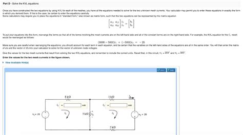 Solved Part D Solve The KVL Equations Once You Have Chegg