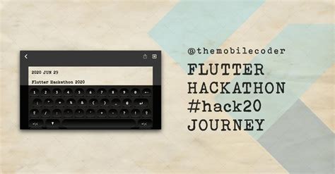 sharing my flutter hackathon hack20 experience from start to finish