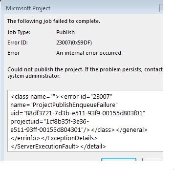 Project Server And All Publishes Failed Welcome To Epm Strategy