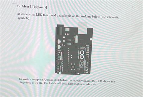 Solved Problem 1 14 Points A Connect An Led To A Pwm