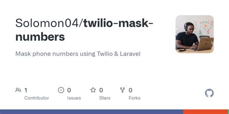 Github Solomon04twilio Mask Numbers Mask Phone Numbers Using Twilio