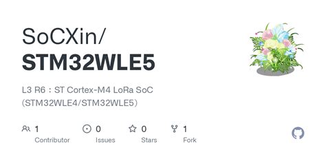 Github Socxinstm32wle5 L3 R6：st Cortex M4 Lora Soc Stm32wle4