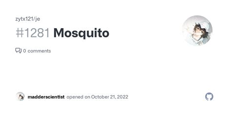 Mosquito · Issue 1281 · Zytx121je · Github