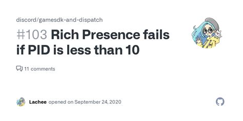 rich presence fails if pid is less than 10 · issue 103 · discord gamesdk and dispatch · github