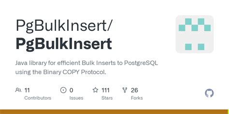 Github Pgbulkinsertpgbulkinsert Java Library For Efficient Bulk Inserts To Postgresql Using