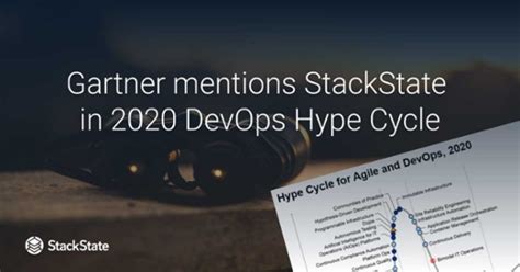 Gartner Mentions StackState In DevOps Hype Cycle StackState