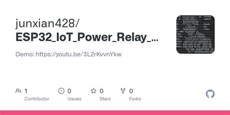 Github Junxian428 Esp32 Iot Power Relay High Voltage Demo Youtu Be 3l2rkvvnykw