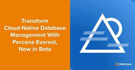 Percona Everest Beta Transform Cloud Native Db Management