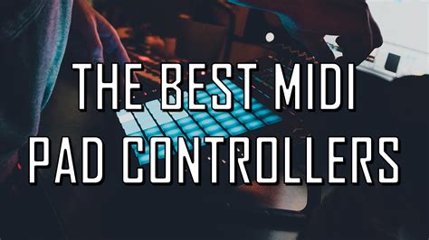 The Best MIDI Drum Pad Controllers In For Any Budget Producer Sphere
