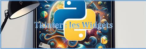 Tkinter Les Widgets