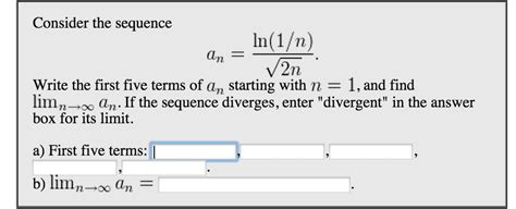 Solved Calculus Sequences List The First Five Terms Of The Chegg Com