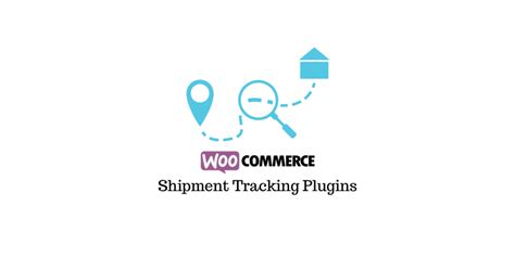 8 Best WooCommerce Shipment Tracking Plugins 2024 LearnWoo